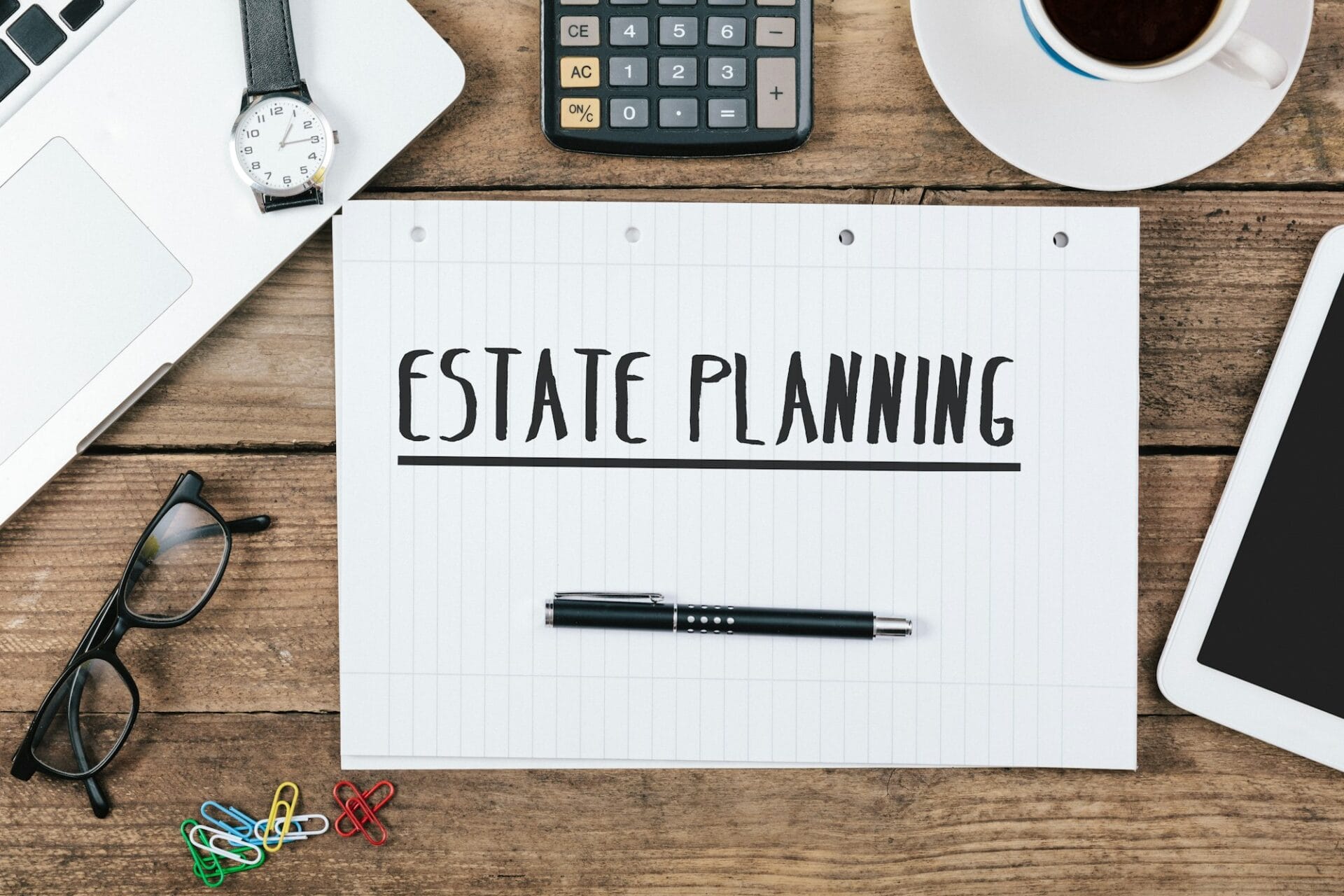 What is an "Estate"? | Priddle Law Group - Kooner Priddle Law